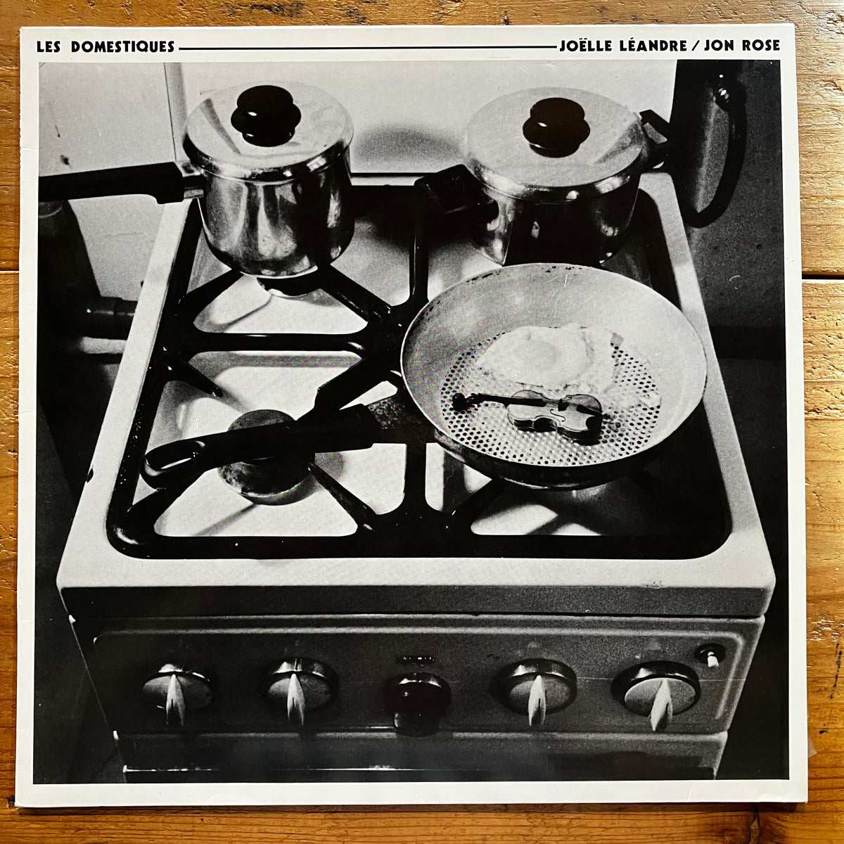 Joëlle Léandre / Jon Rose – Les Domestiques (LP) – pianola records